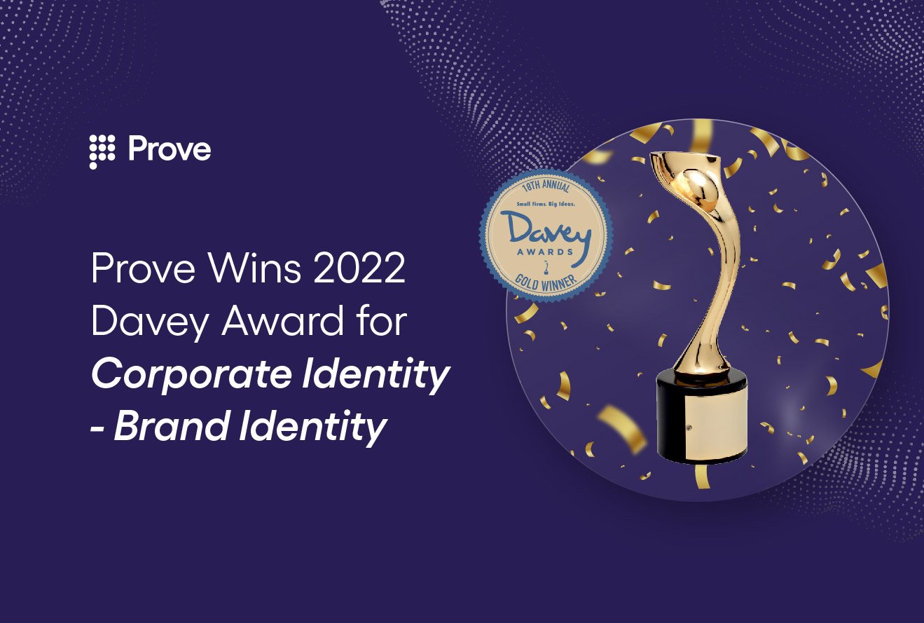 Prove Identity Wins 2022 Davey Award for Company Rebrand, Brand Identity, and Logo